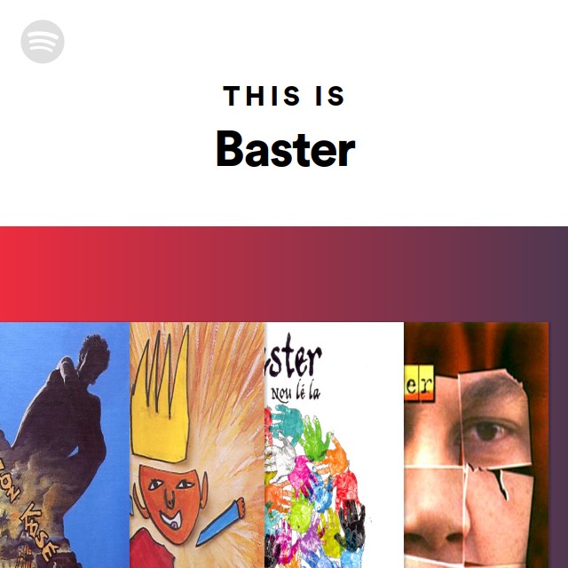 Baster | Spotify