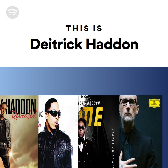 Deitrick Haddon Songs, Albums and Playlists | Spotify