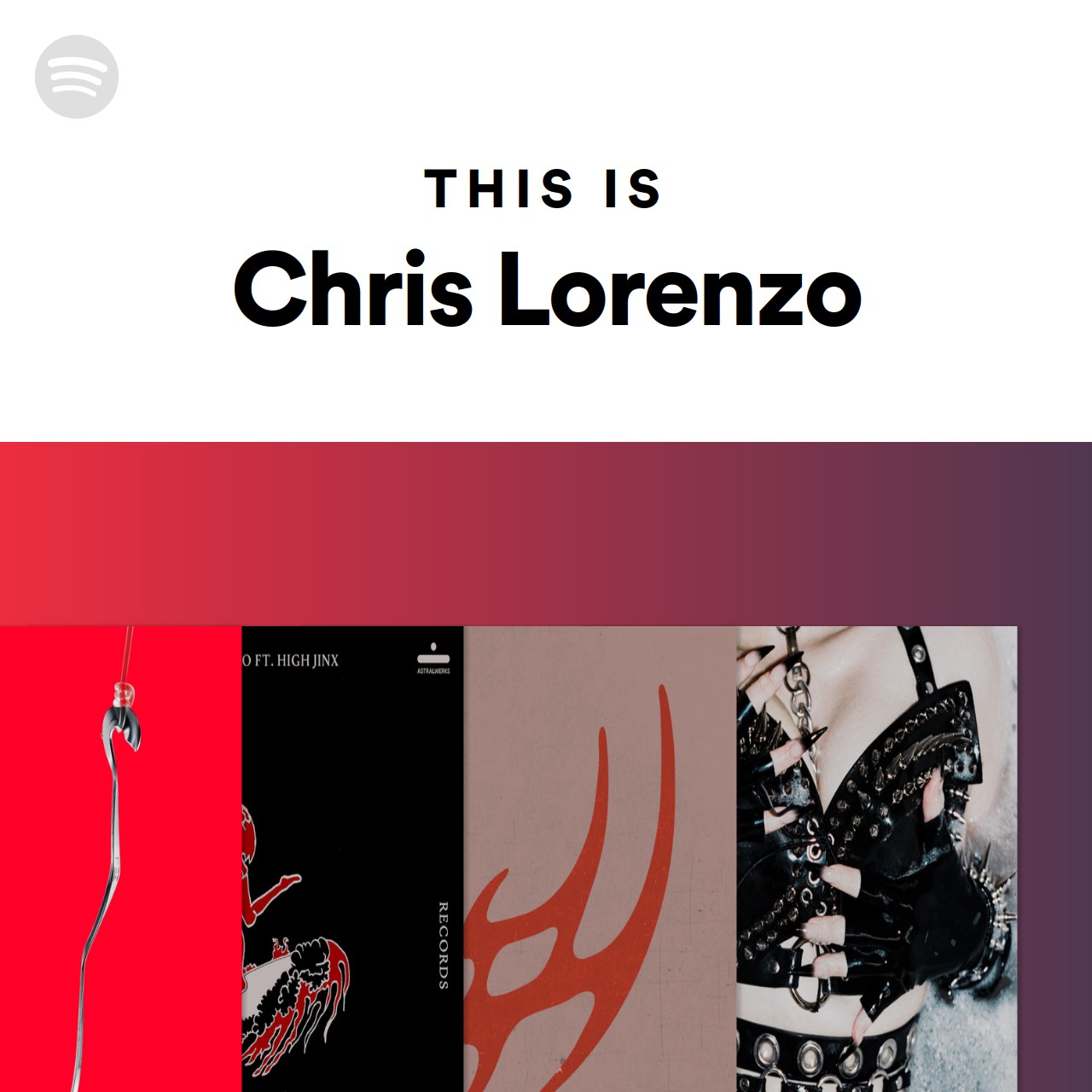 This Is Chris Lorenzo | Spotify Playlist