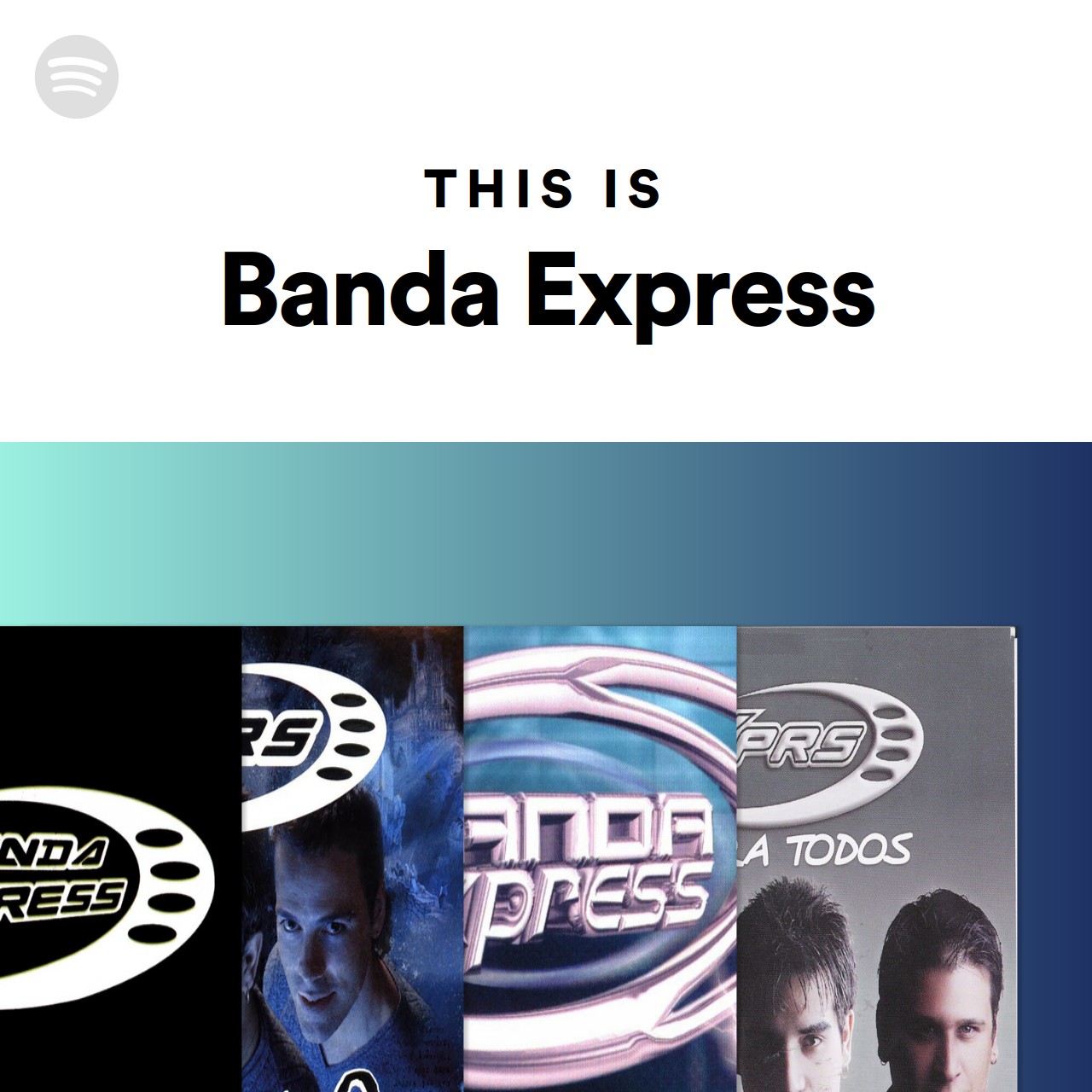 This Is Banda Express | Spotify Playlist