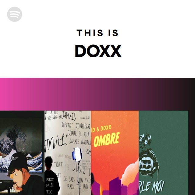 This Is DOXX - playlist by Spotify | Spotify