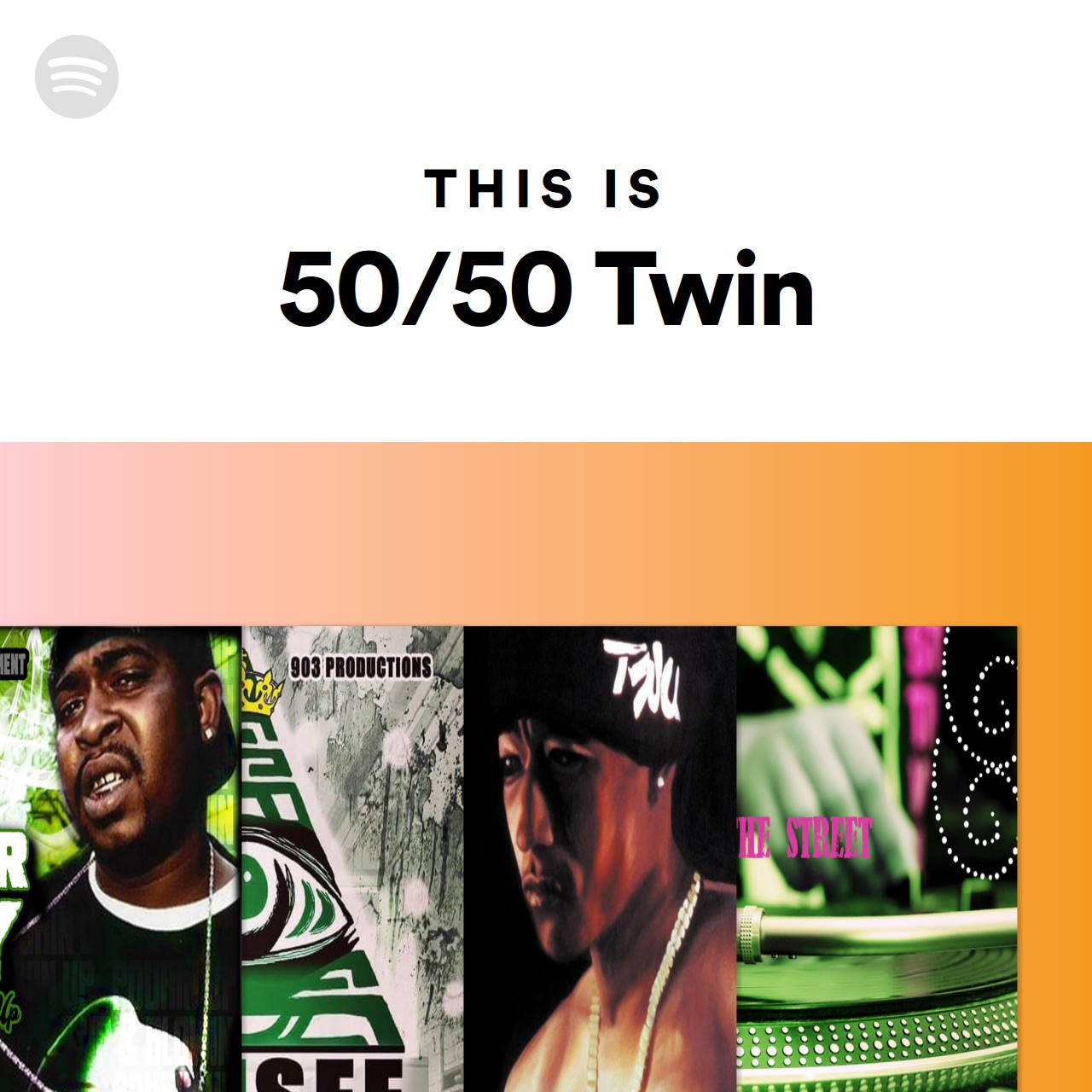 This Is 50/50 Twin | Spotify Playlist