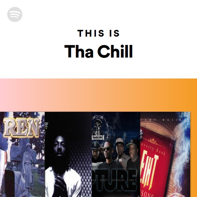 This Is Tha Chill - playlist by Spotify | Spotify