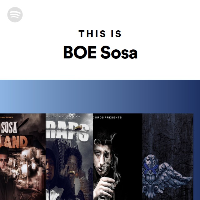 This Is BOE Sosa - playlist by Spotify | Spotify