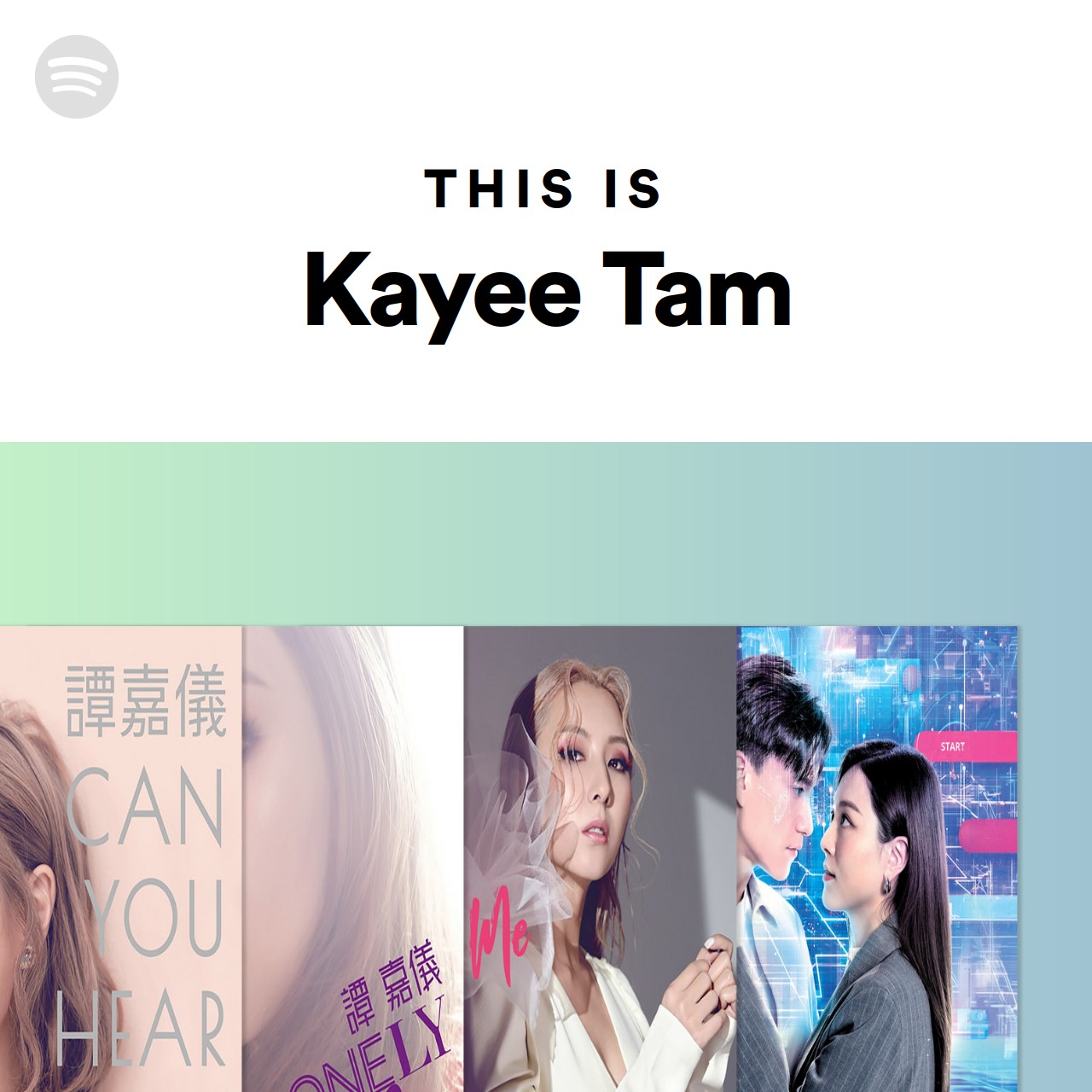 This Is Kayee Tam | Spotify Playlist