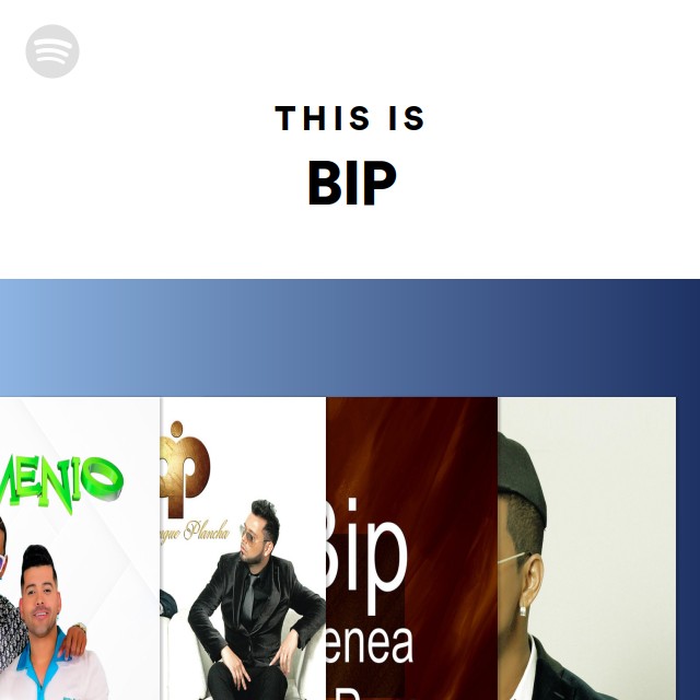 This Is BIP - playlist by Spotify | Spotify