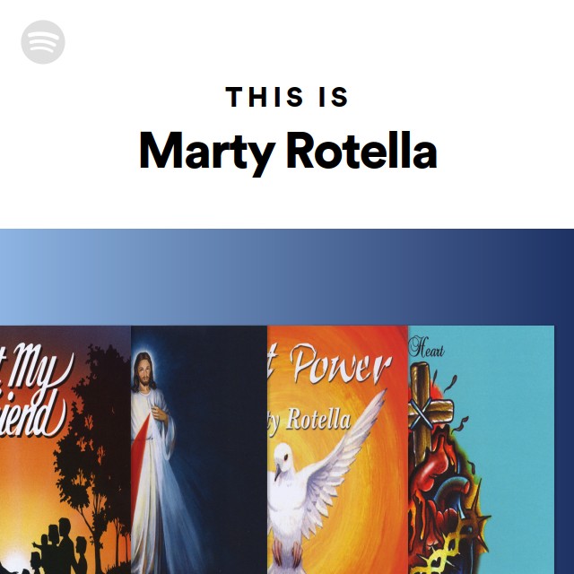 This Is Marty Rotella - playlist by Spotify | Spotify