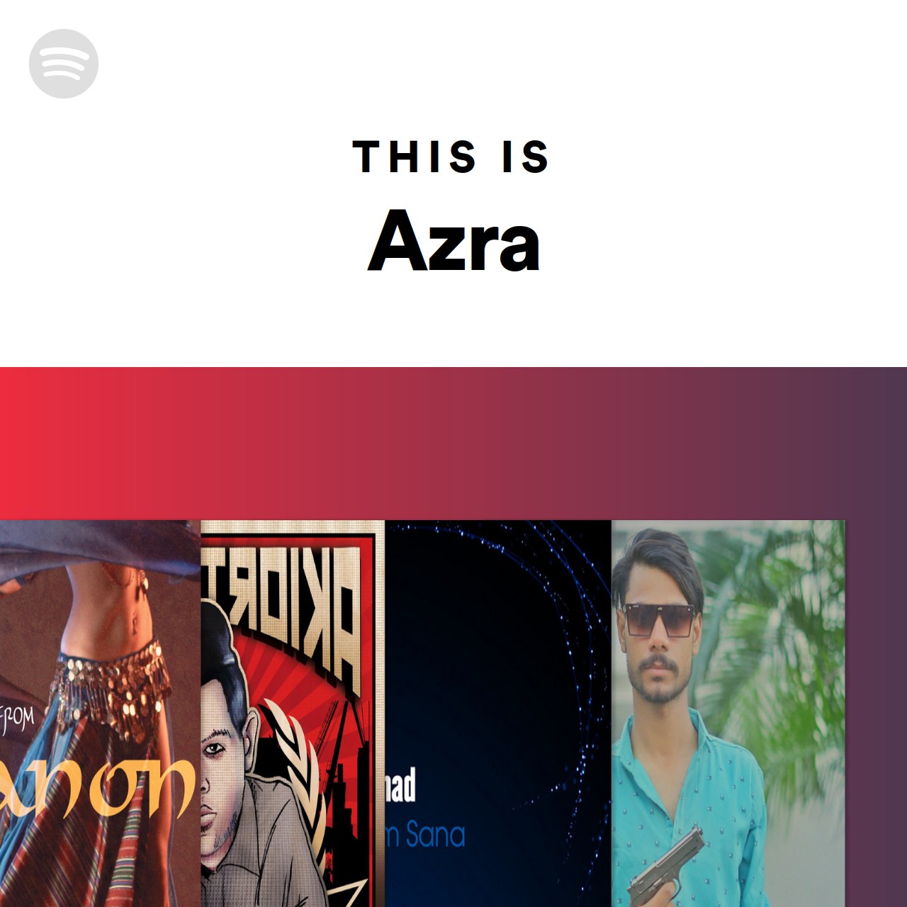 This Is Azra | Spotify Playlist