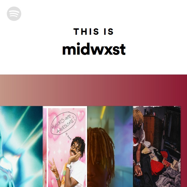 This Is midwxst - playlist by Spotify | Spotify