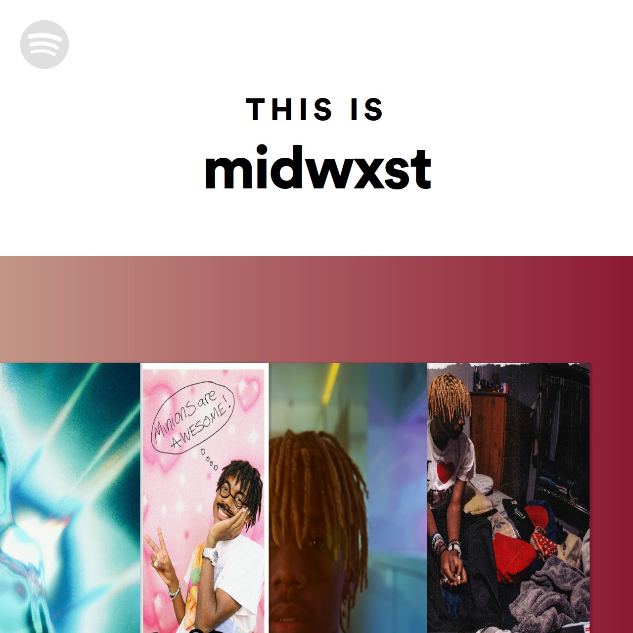 This Is midwxst | Spotify Playlist
