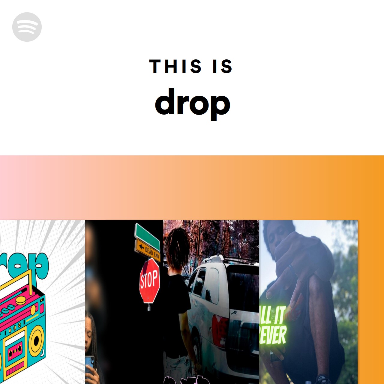 This Is drop | Spotify Playlist