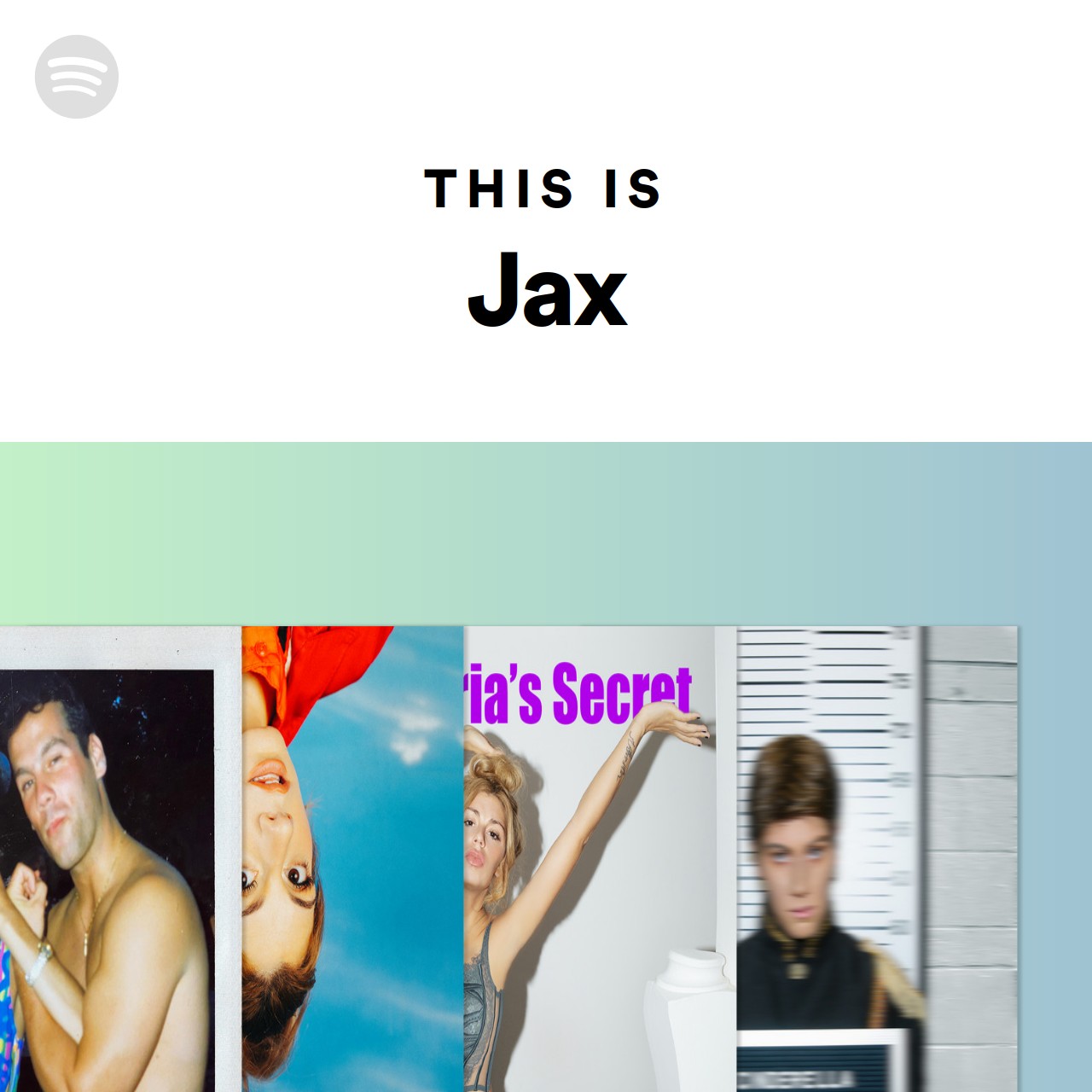 This Is Jax | Spotify Playlist