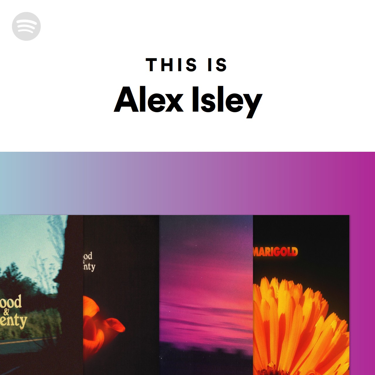 This Is Alex Isley | Spotify Playlist
