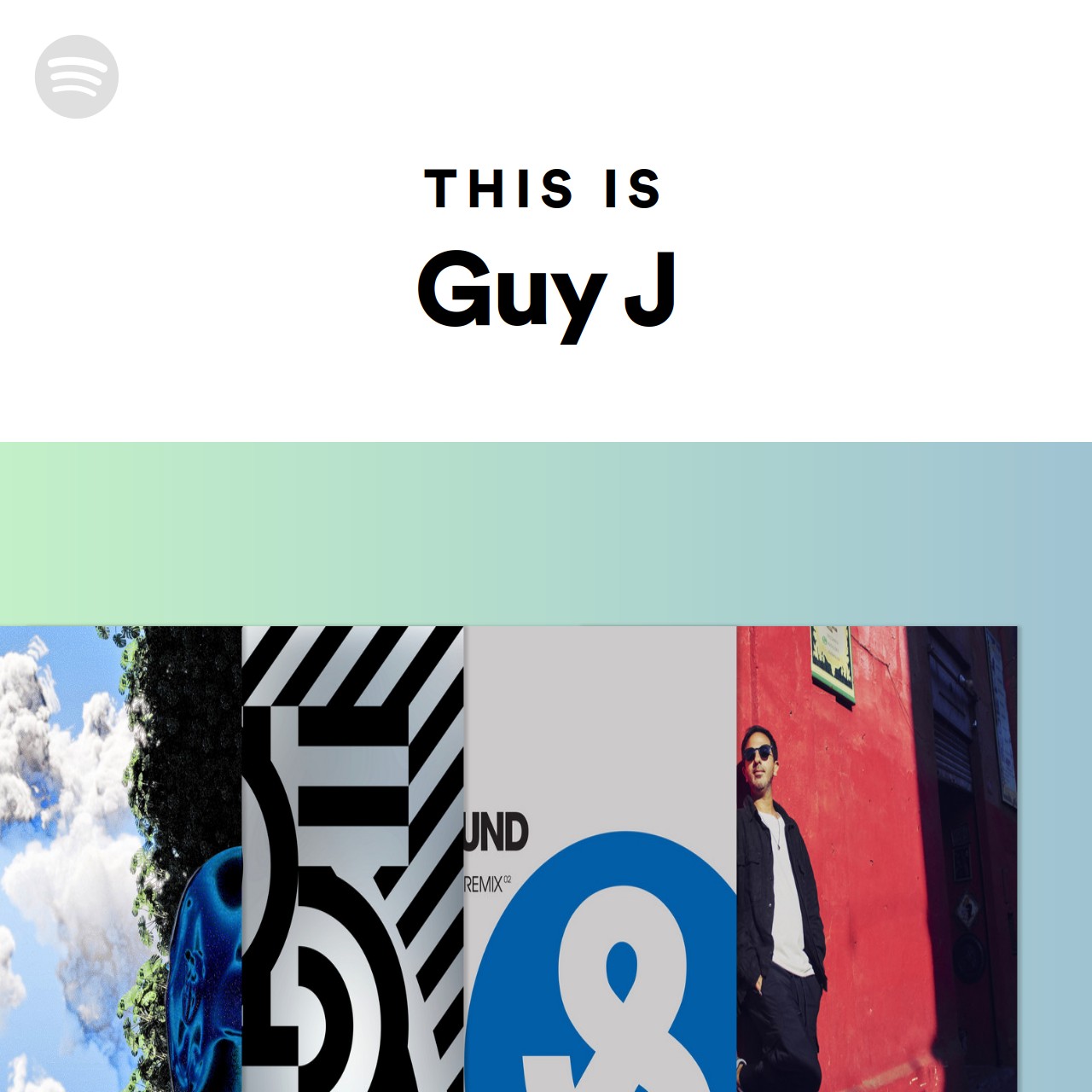 This Is Guy J | Spotify Playlist