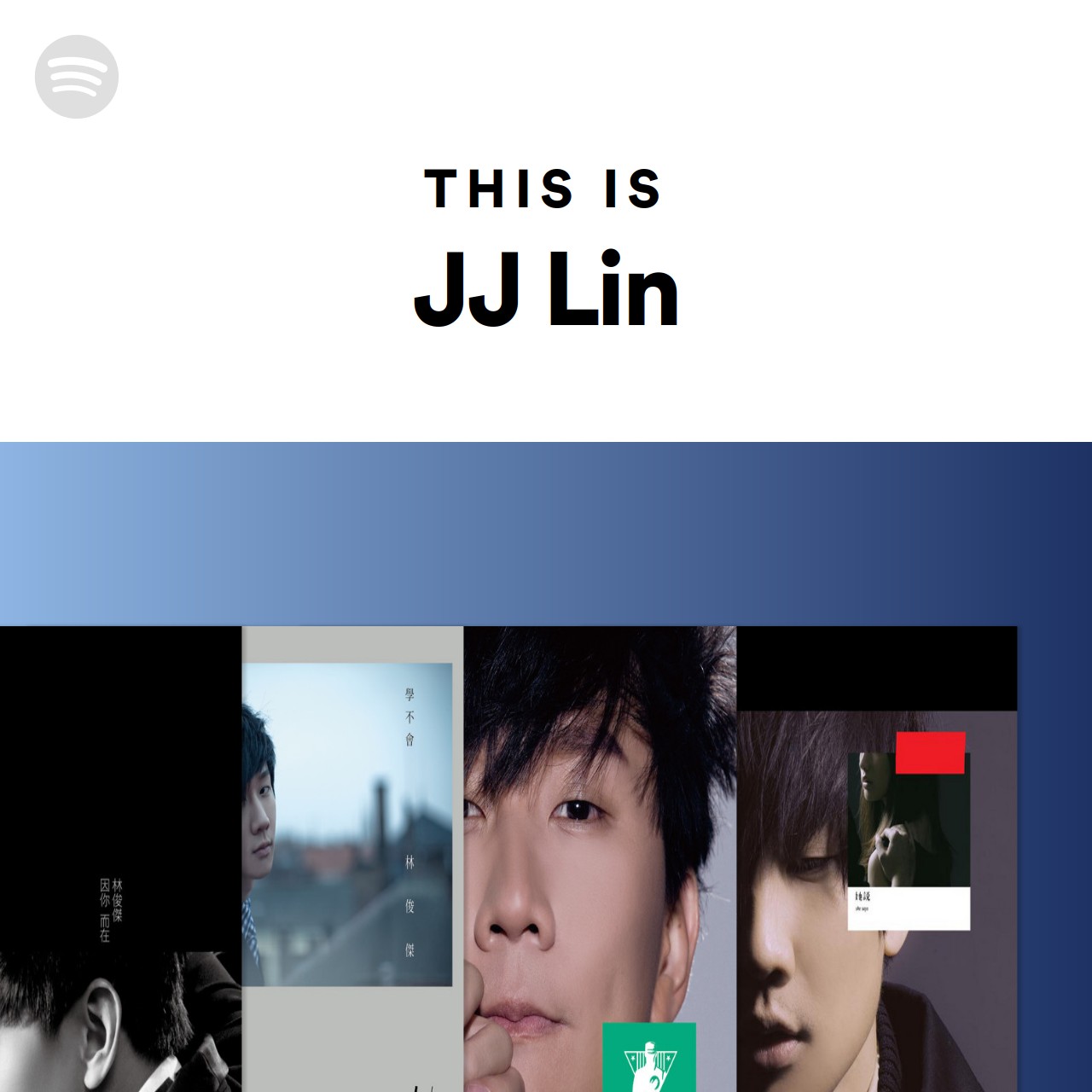 This Is JJ Lin | Spotify Playlist