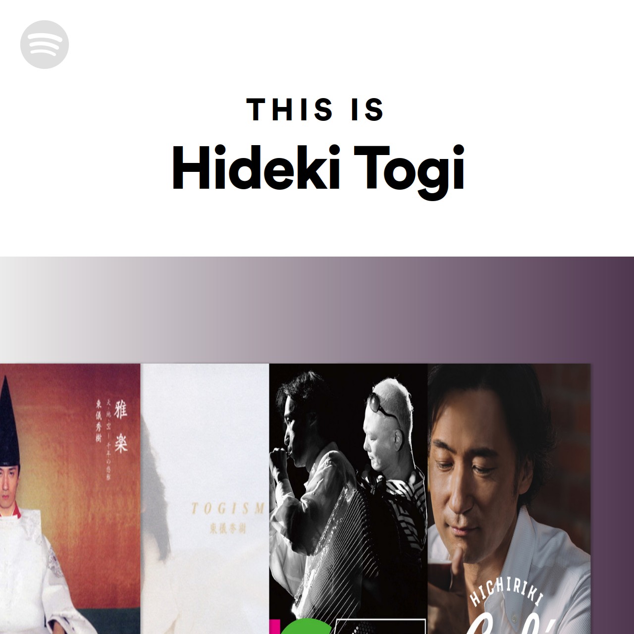 This Is Hideki Togi | Spotify Playlist