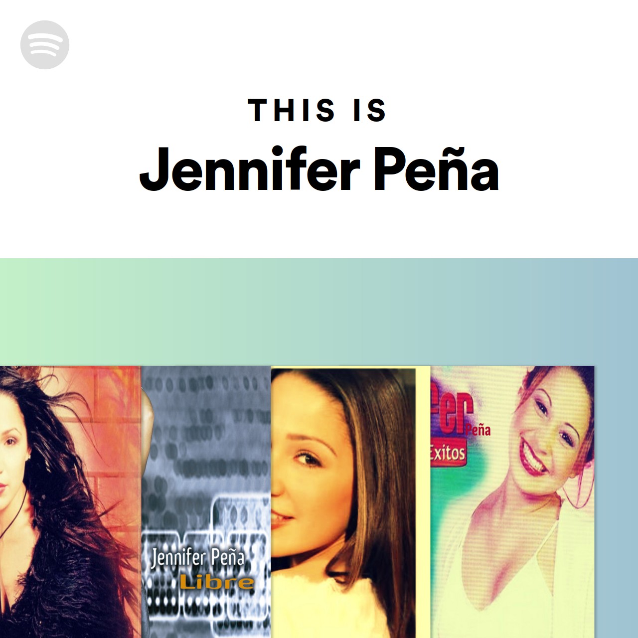 This Is Jennifer Peña | Spotify Playlist