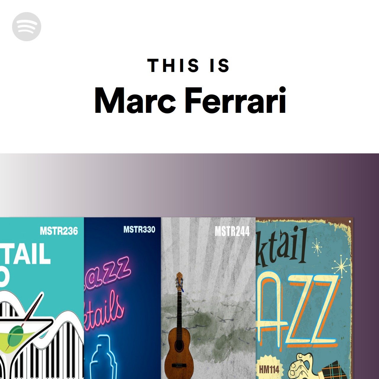 This Is Marc Ferrari | Spotify Playlist