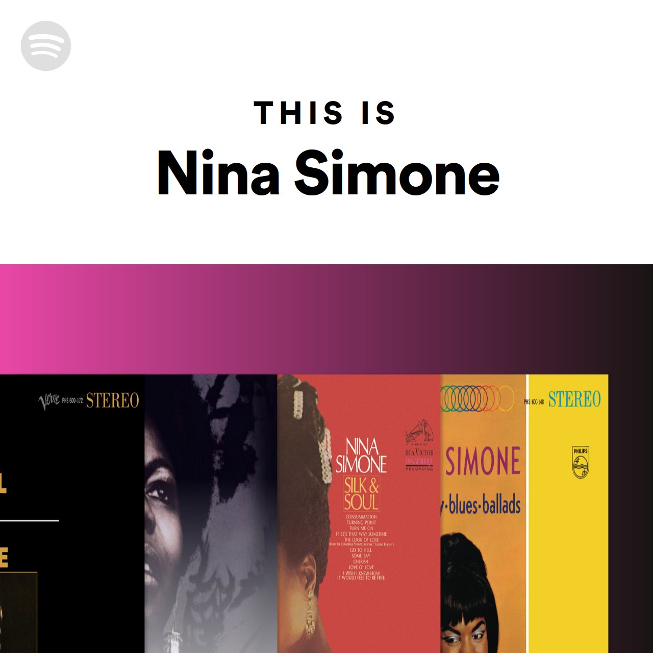 This Is Nina Simone | Spotify Playlist