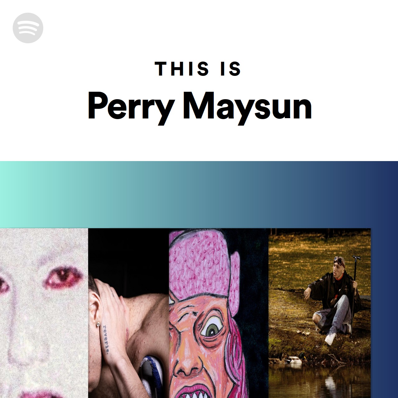This Is Perry Maysun | Spotify Playlist
