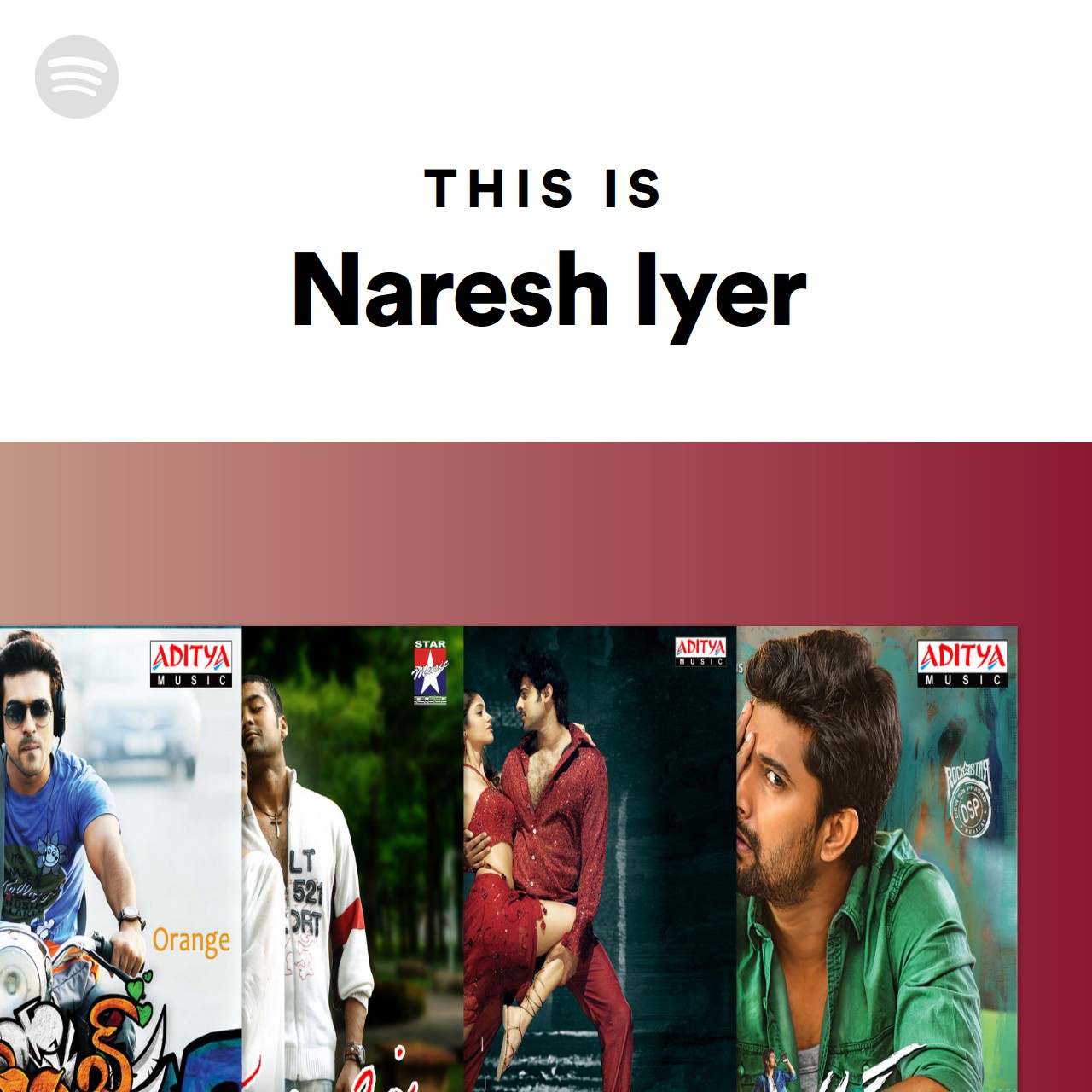 This Is Naresh Iyer | Spotify Playlist