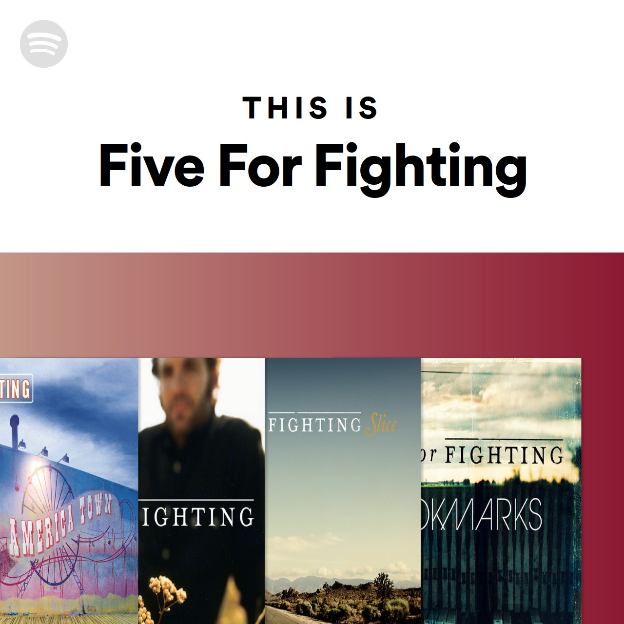 This Is Five For Fighting | Spotify Playlist
