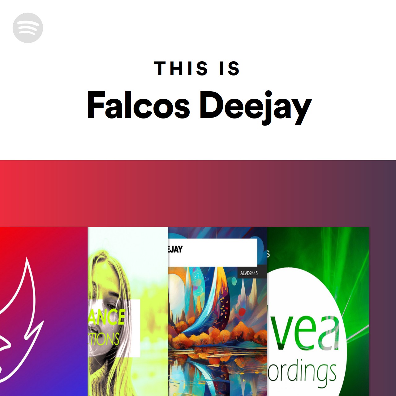 This Is Falcos Deejay | Spotify Playlist
