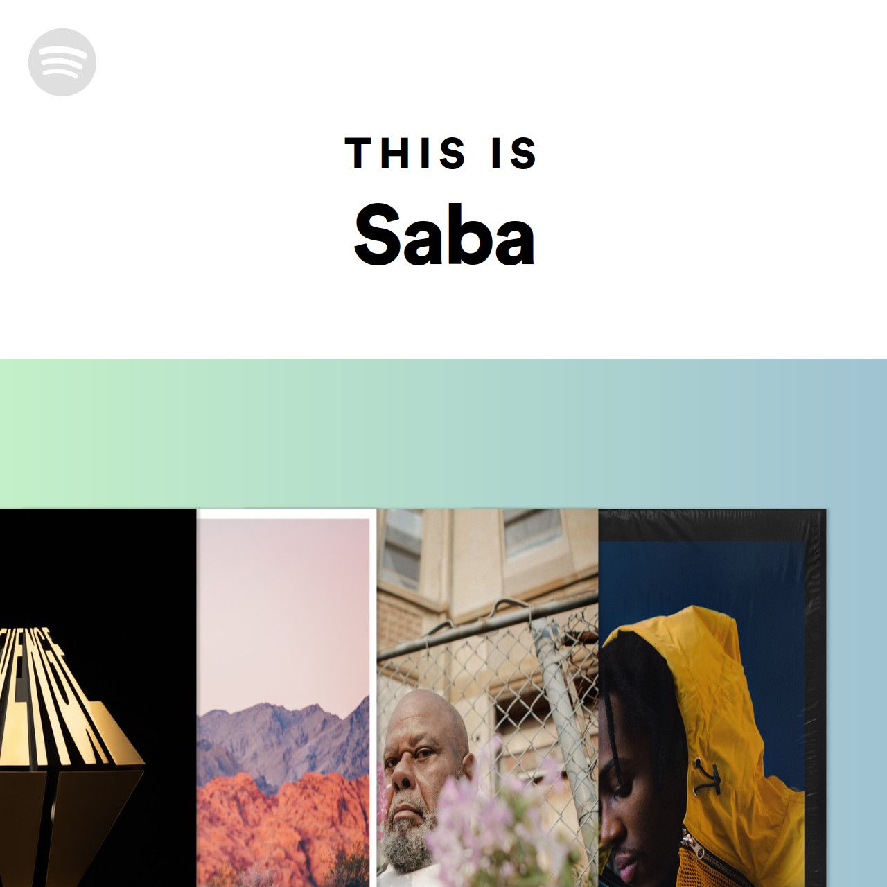 This Is Saba | Spotify Playlist