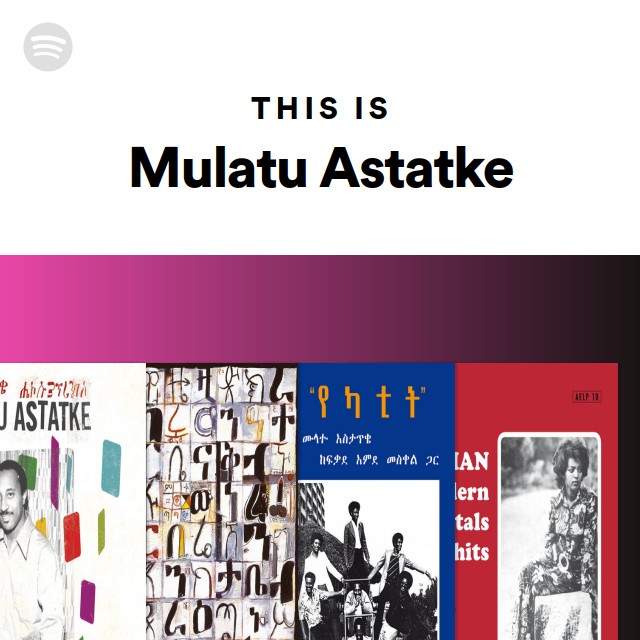 Mulatu Astatke | Spotify - Listen Free