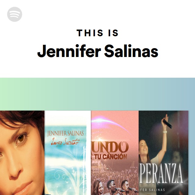 This Is Jennifer Salinas - playlist by Spotify | Spotify