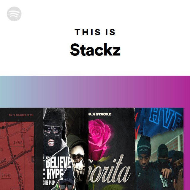 This Is Stackz - playlist by Spotify | Spotify