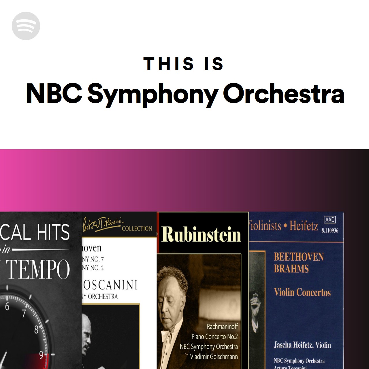 This Is NBC Symphony Orchestra | Spotify Playlist