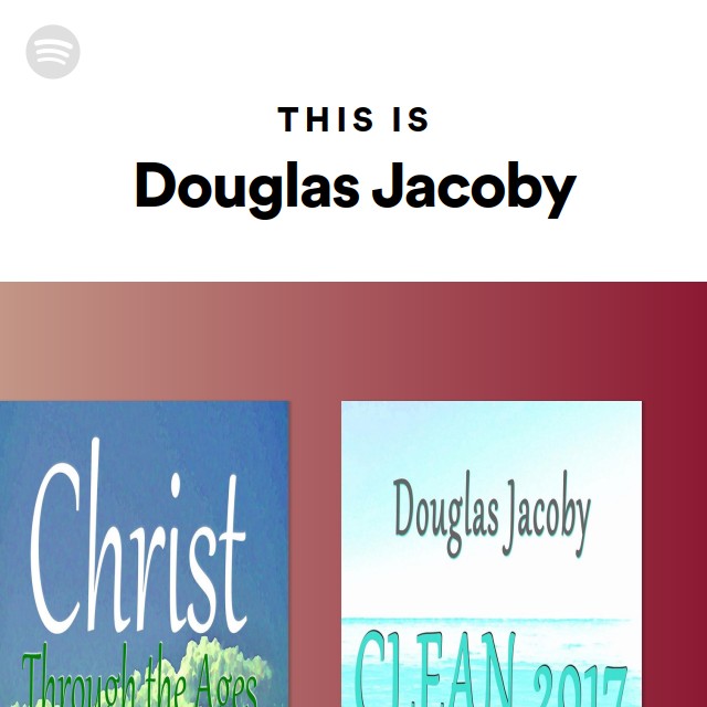 This Is Douglas Jacoby - playlist by Spotify | Spotify