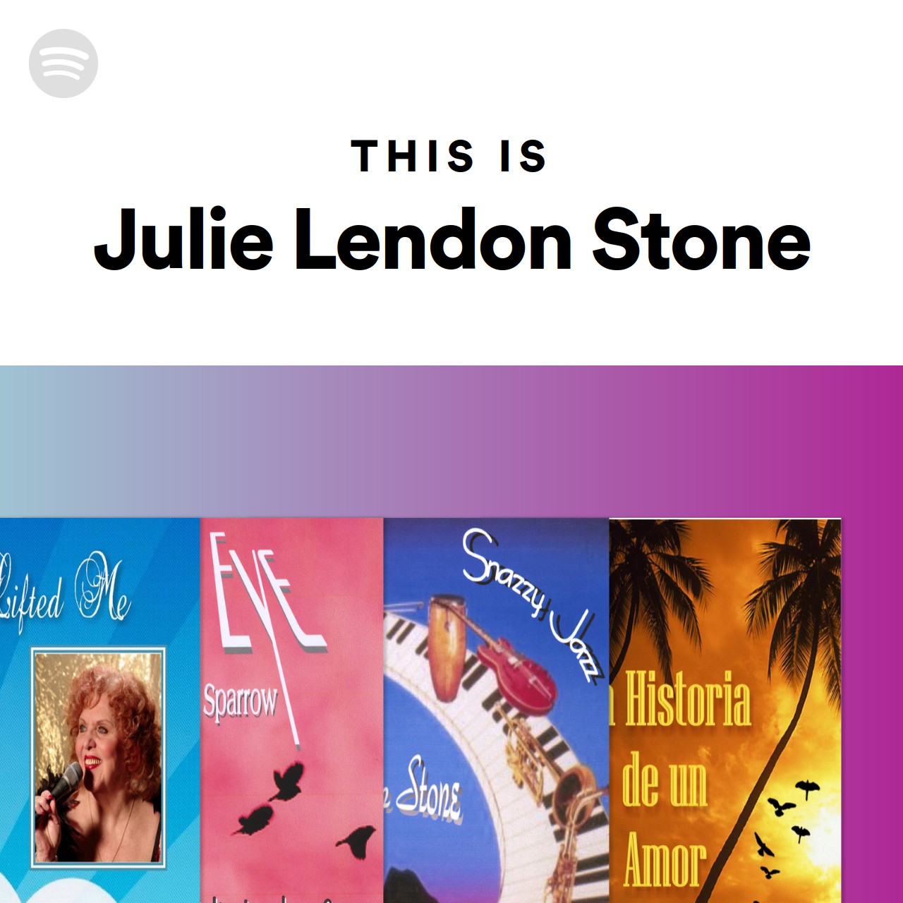 This Is Julie Lendon Stone | Spotify Playlist